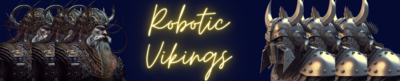 Robotic Vikigns | Binance NFT